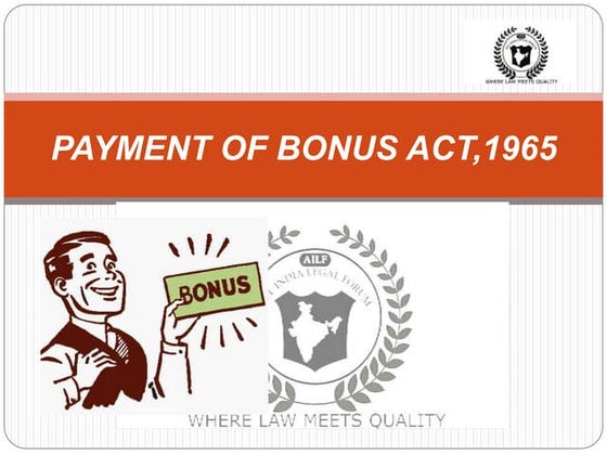 Payment of bonus act, 1965 | PPTX