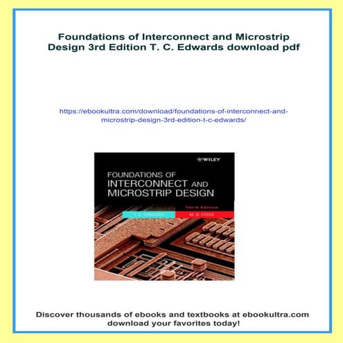 Foundations of Interconnect and Microstrip Design 3rd Edition T. C ...