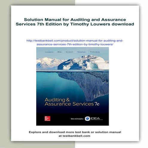 Solution Manual for Auditing and Assurance Services 7th Edition by Timothy Louwers | PDF