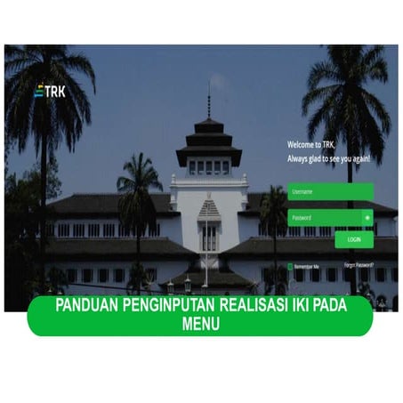 481388552-Panduan-Penginputan-Realisasi-IKI-pada-TRK-1-pptx.pptx