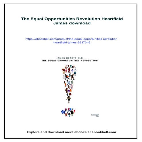 The Equal Opportunities Revolution Heartfield James | PDF