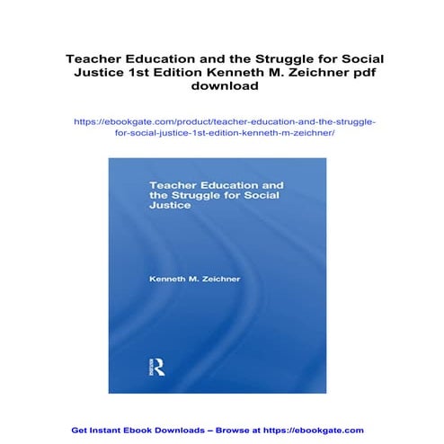 Teacher Education and the Struggle for Social Justice 1st Edition ...