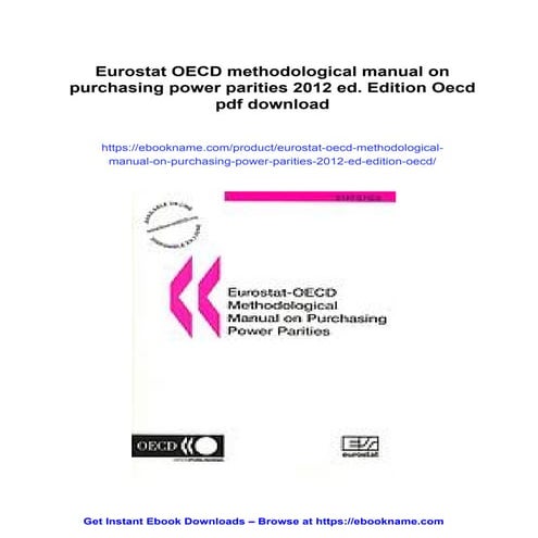 Eurostat OECD methodological manual on purchasing power parities 2012 ed. Edition Oecd | PDF