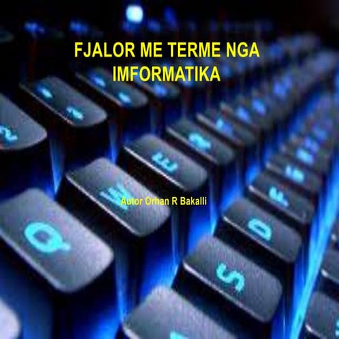 Fjalor nga informatika | PPTX