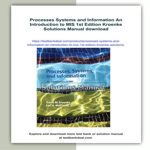 Processes Systems and Information An Introduction to MIS 1st Edition Kroenke Solutions Manual | PDF