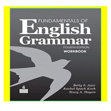 Fundamentals of English Grammar Workbook (Pear12) ((P.D.F))^^@@ | PDF