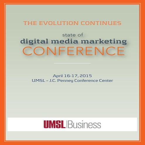 2015 UMSL State of Digital Conference Program | PDF | Business Expos & Conferences | Events