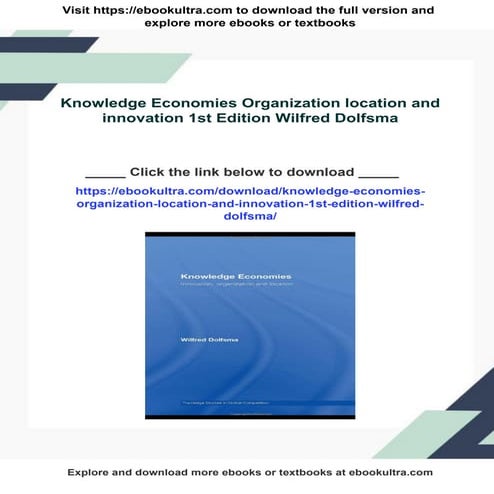 Knowledge Economies Organization location and innovation 1st Edition Wilfred Dolfsma | PDF
