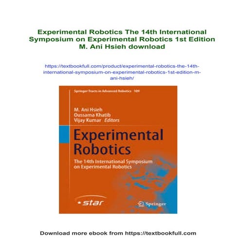 Experimental Robotics The 14th International Symposium on Experimental Robotics 1st Edition M ...