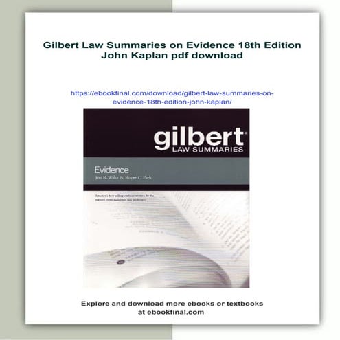 Gilbert Law Summaries on Evidence 18th Edition John Kaplan | PDF
