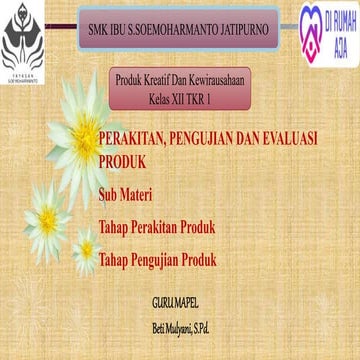 485137614-PERAKITAN-PENGUJIAN-DAN-EVALUASI-PRODUK-TKR.pptx