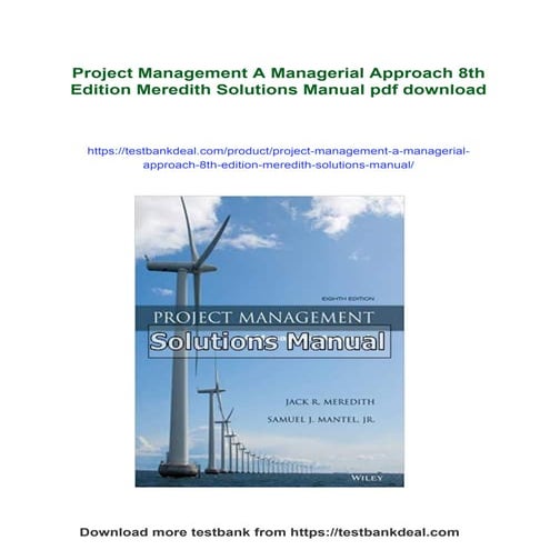 Project Management A Managerial Approach 8th Edition Meredith Solutions Manual | PDF
