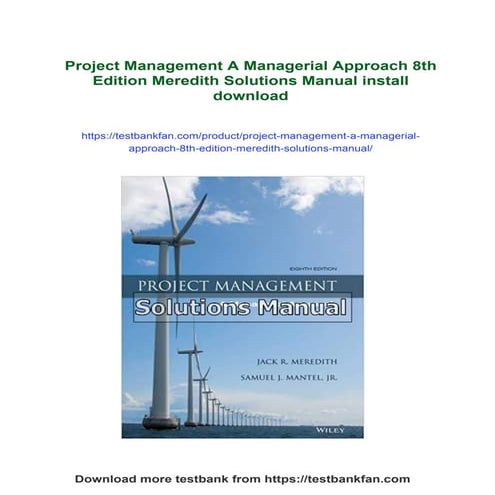 Project Management A Managerial Approach 8th Edition Meredith Solutions Manual | PDF