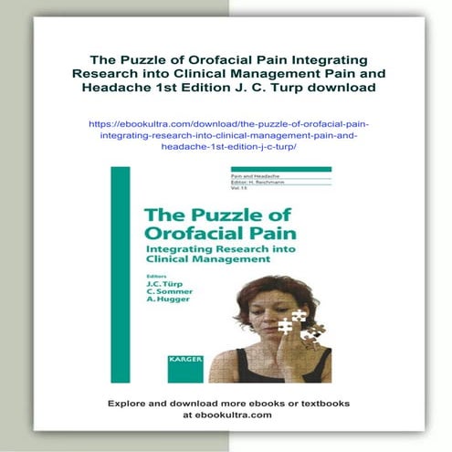 The Puzzle of Orofacial Pain Integrating Research into Clinical ...