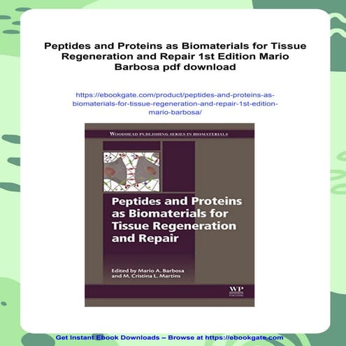 Peptides and Proteins as Biomaterials for Tissue Regeneration and ...
