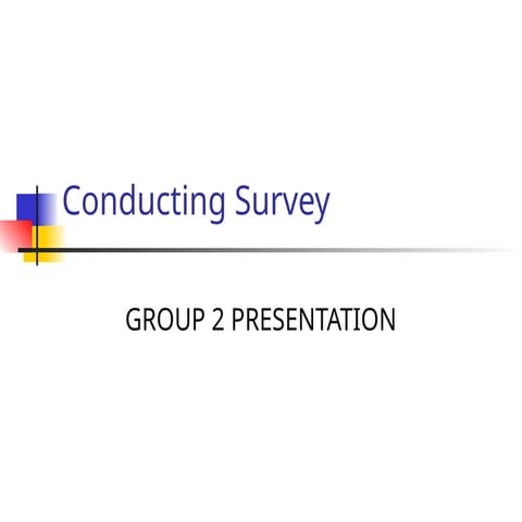 485938748-how-to-conduct-a-survey-ppt (1).pptx