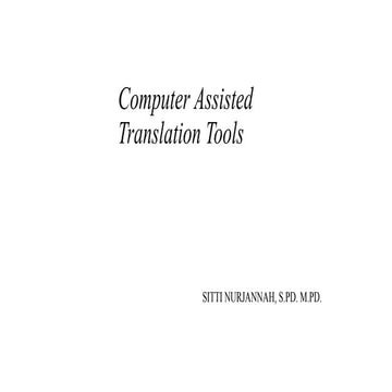 486028497-Computer-Assisted-Translation-Tools-pptx.pptx