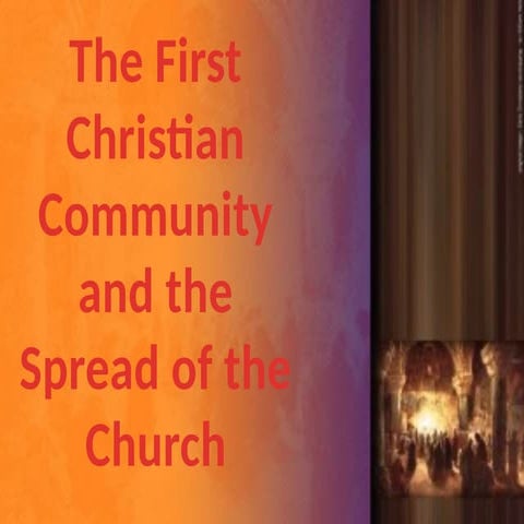 486505701-The-First-Christian-Community.pptx