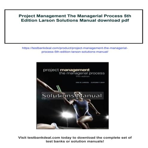 Project Management The Managerial Process 5th Edition Larson Solutions ...