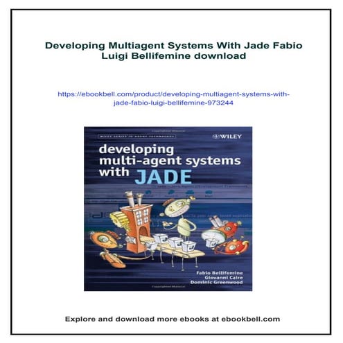 Developing Multiagent Systems With Jade Fabio Luigi Bellifemine | PDF
