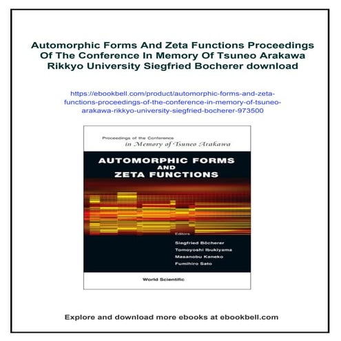 Automorphic Forms And Zeta Functions Proceedings Of The Conference In Memory Of Tsuneo Arakawa ...