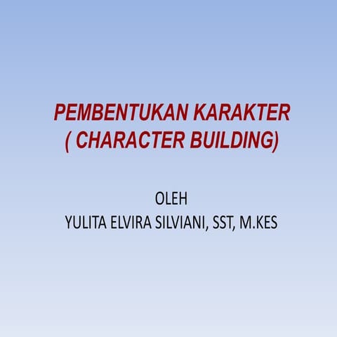 486775651-Materi-Character-Building-1.pptx