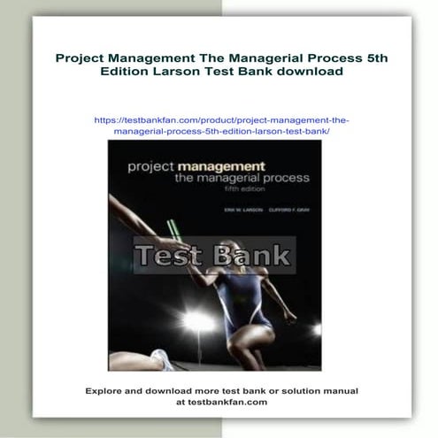 Project Management The Managerial Process 5th Edition Larson Test Bank ...
