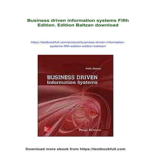 Business driven information systems Fifth Edition. Edition Baltzan | PDF