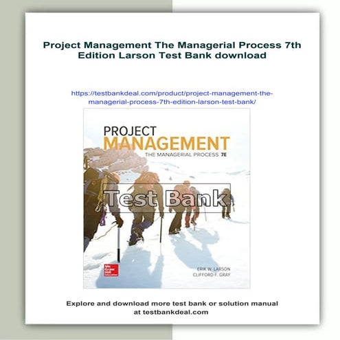 Project Management The Managerial Process 7th Edition Larson Test Bank ...