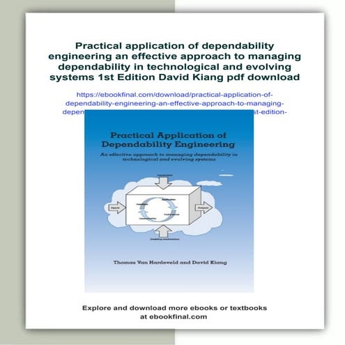 Practical application of dependability engineering an effective approach to managing ...