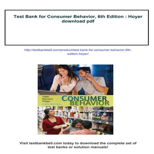 Test Bank for Consumer Behavior, 6th Edition : Hoyer | PDF