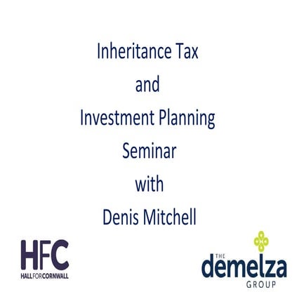 00. IHT & Investment Planning Seminar 080316 | PPT