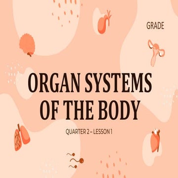 LESSON 2.1 - ORGAN SYSTEM (RESPIRATORY AND DIGESTIVE) (1).pdf