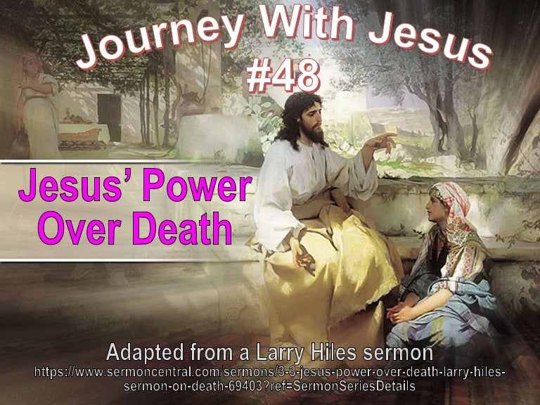 48 Jesus Power Over Death
