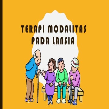 490115705-TERAPI-MODALITAS-PADA-LANSIA-pptx.pptx