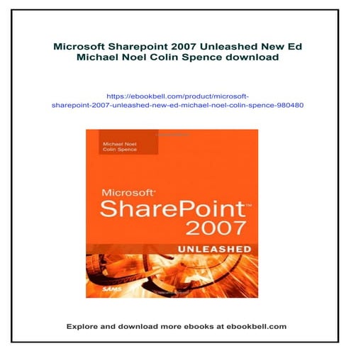 Microsoft Sharepoint 2007 Unleashed New Ed Michael Noel Colin Spence | PDF