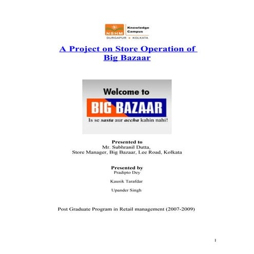 4905033 a-project-on-store-operation-of-big-bazaar | DOC