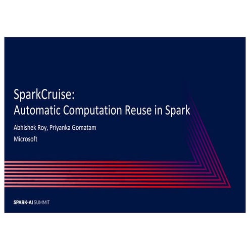 Sparkcruise Automatic Computation Reuse In Apache Spark Ppt 7450