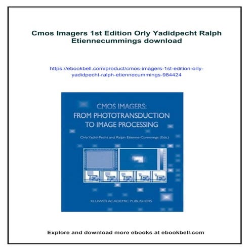 Cmos Imagers 1st Edition Orly Yadidpecht Ralph Etiennecummings | PDF