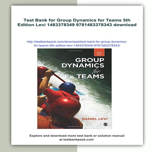 Test Bank for Group Dynamics for Teams 5th Edition Levi 1483378349 ...