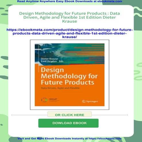 Design Methodology for Future Products : Data Driven, Agile and Flexible 1st Edition Dieter ...