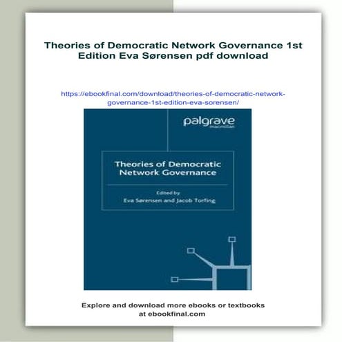 Theories of Democratic Network Governance 1st Edition Eva Sørensen | PDF