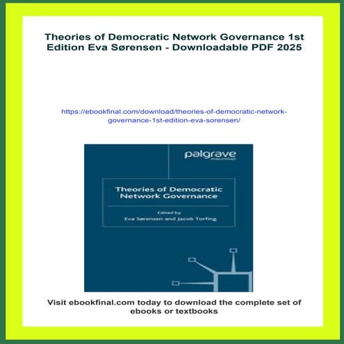 Theories of Democratic Network Governance 1st Edition Eva Sørensen | PDF