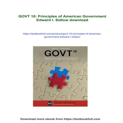 GOVT 10: Principles of American Government Edward I. Sidlow | PDF