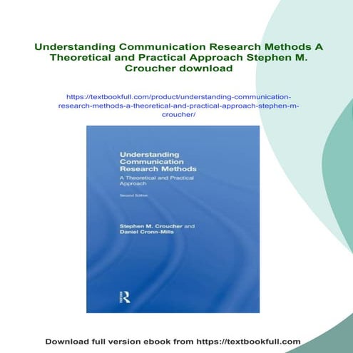 Understanding Communication Research Methods A Theoretical and Practical Approach Stephen M ...