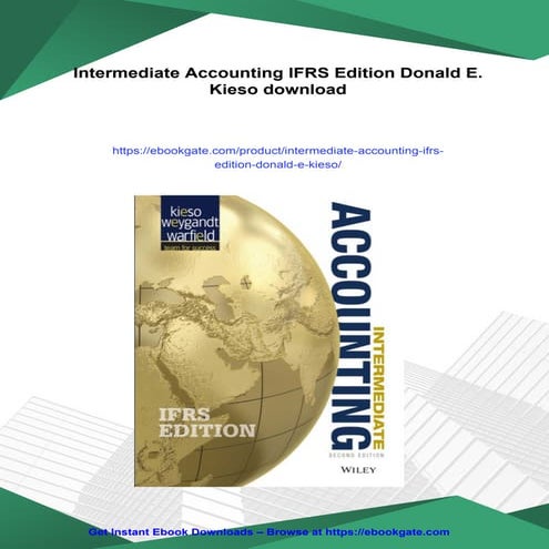 Intermediate Accounting IFRS Edition Donald E. Kieso | PDF