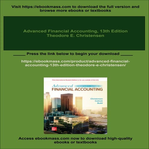 Advanced Financial Accounting, 13th Edition Theodore E. Christensen | PDF