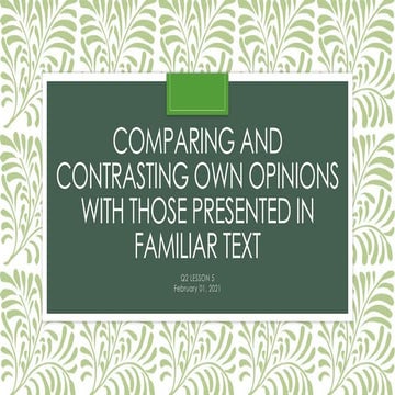 495216359-Comparing-and-Contrasting-Own-Opinions-with-those-Presented ...