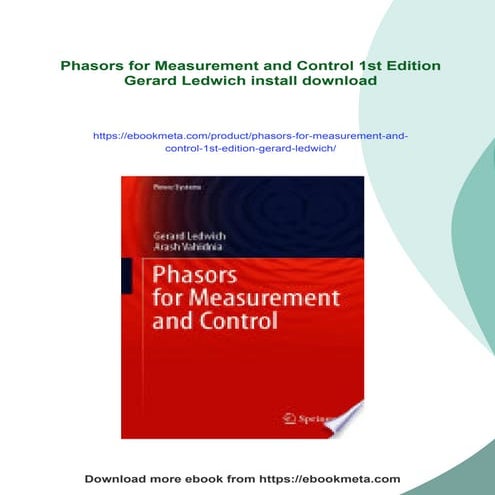 Phasors for Measurement and Control 1st Edition Gerard Ledwich | PDF
