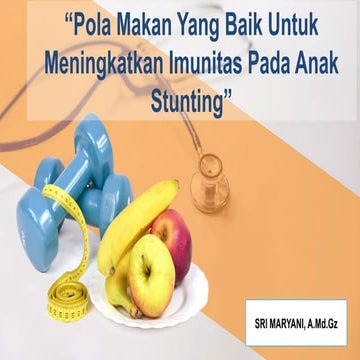 495676836-23Juni-Anna-PPT-Pola-Makan-pada-Anak-Stunting-1-Kendari-4.pptx